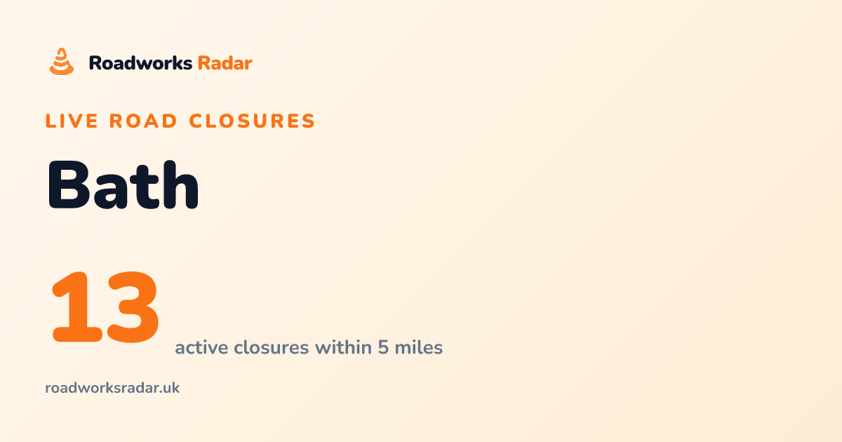 Road Closures in Bath | Live Map & Updates