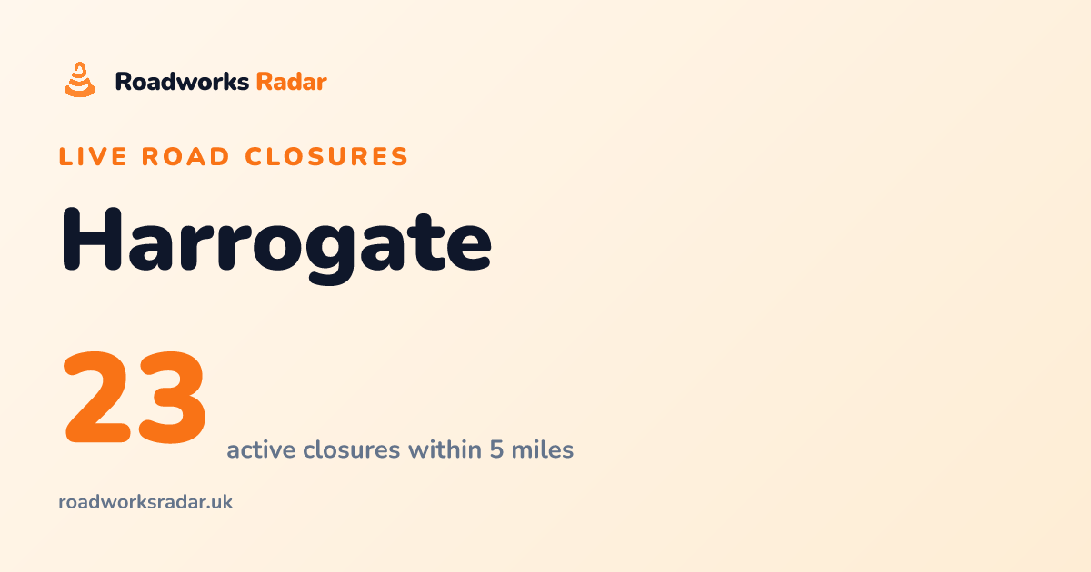 Road Closures in Harrogate | Live Map & Updates